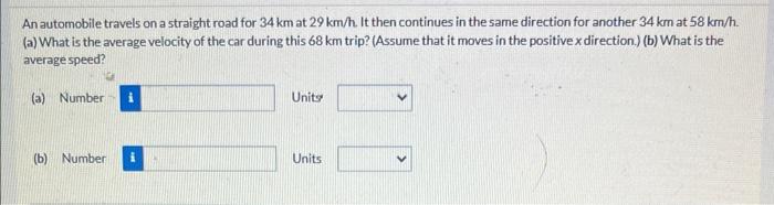 [Solved]: An automobile travels on a straight road for ( 3
