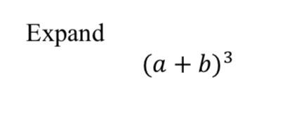 Solved Expand (a+b)3 | Chegg.com