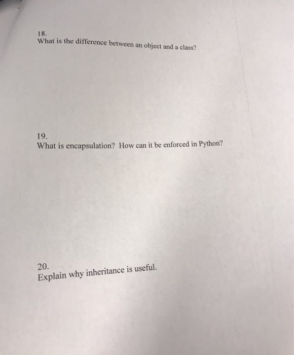 Solved What is the difference between an object and a class? | Chegg.com