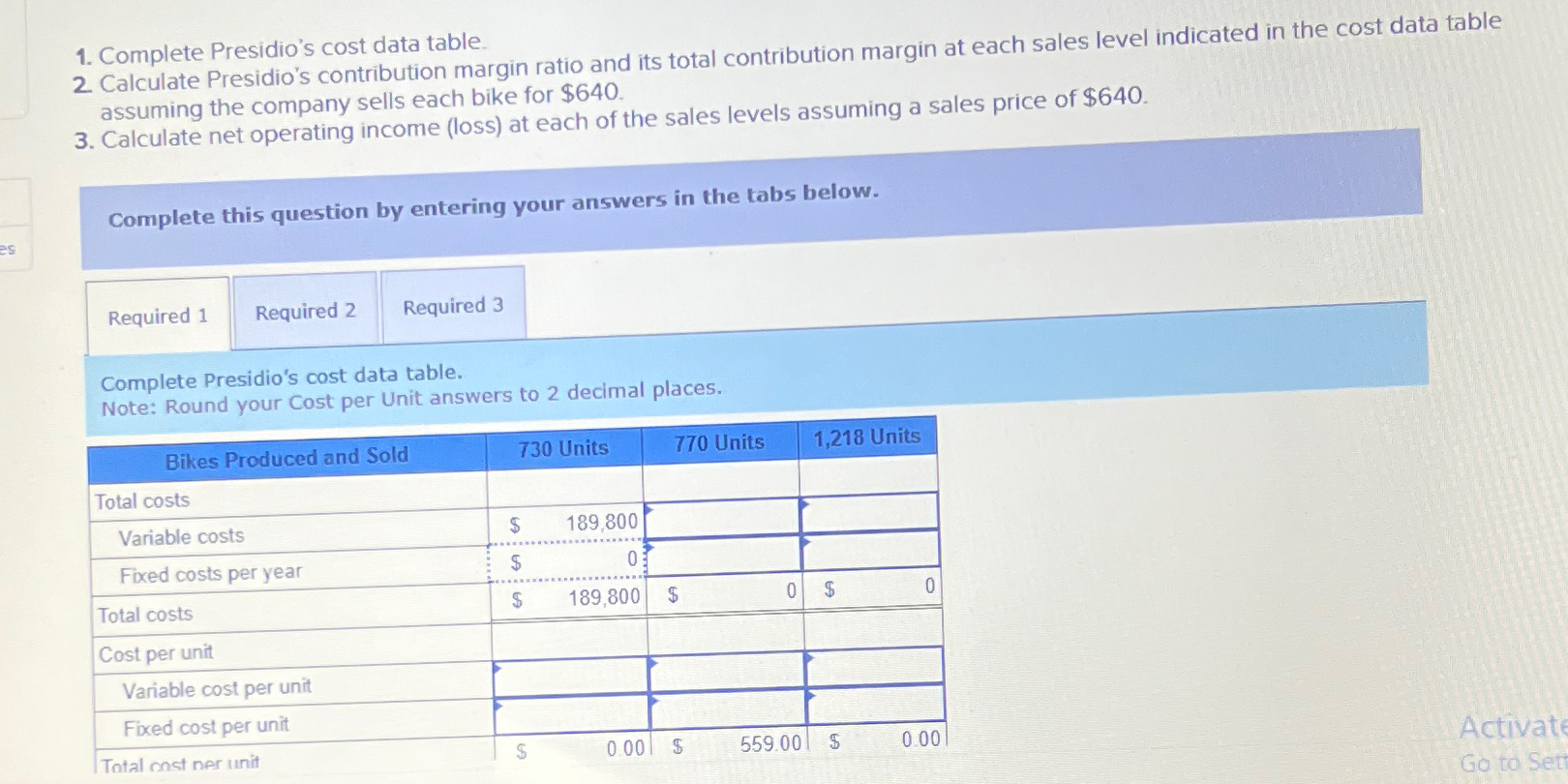 Solved Complete Presidio's cost data table.Calculate | Chegg.com