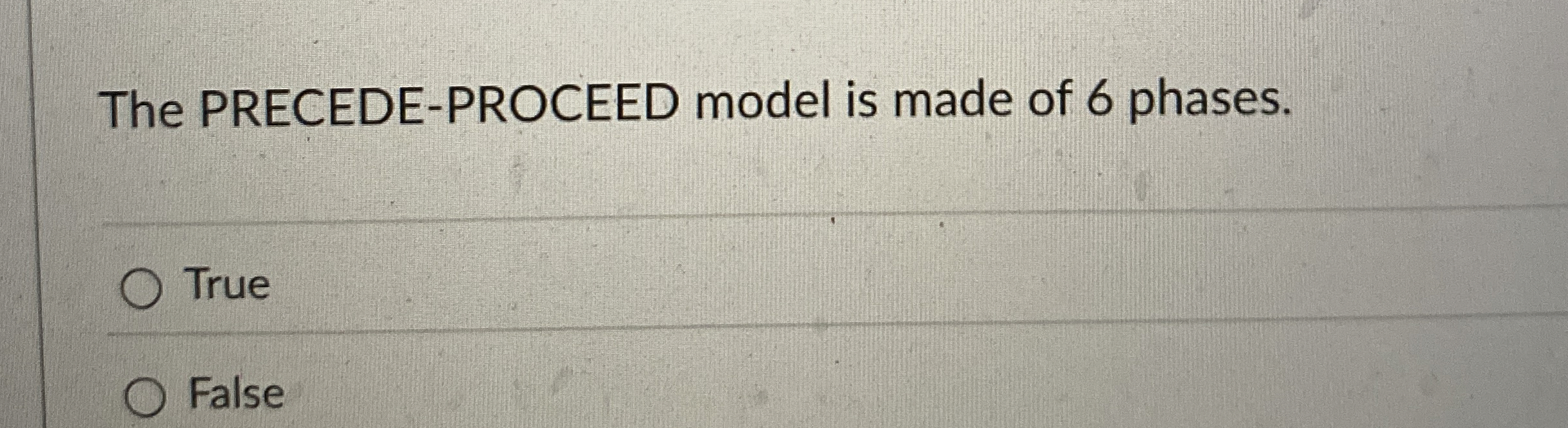 Solved The PRECEDE-PROCEED model is made of 6 | Chegg.com
