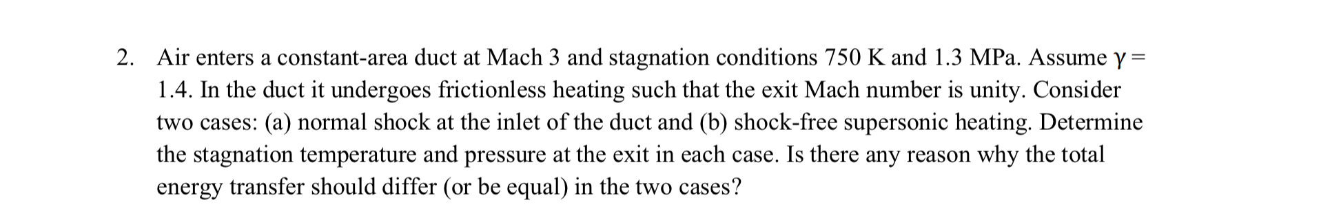 Solved Air enters a constant-area duct at Mach 3 ﻿and | Chegg.com