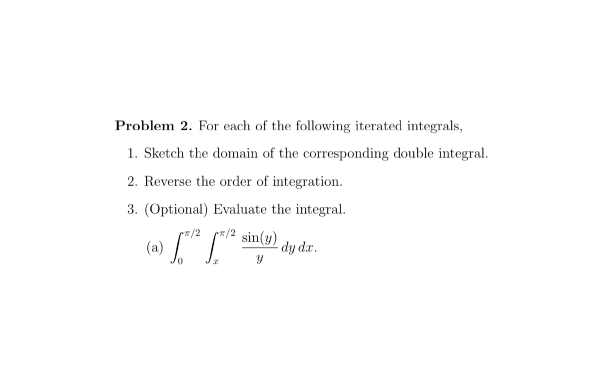 Problem 2. ﻿For each of the following iterated | Chegg.com