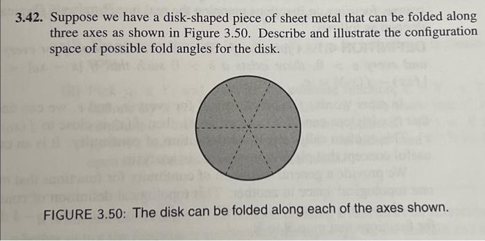 Solved 3.42. Suppose we have a disk-shaped piece of sheet | Chegg.com