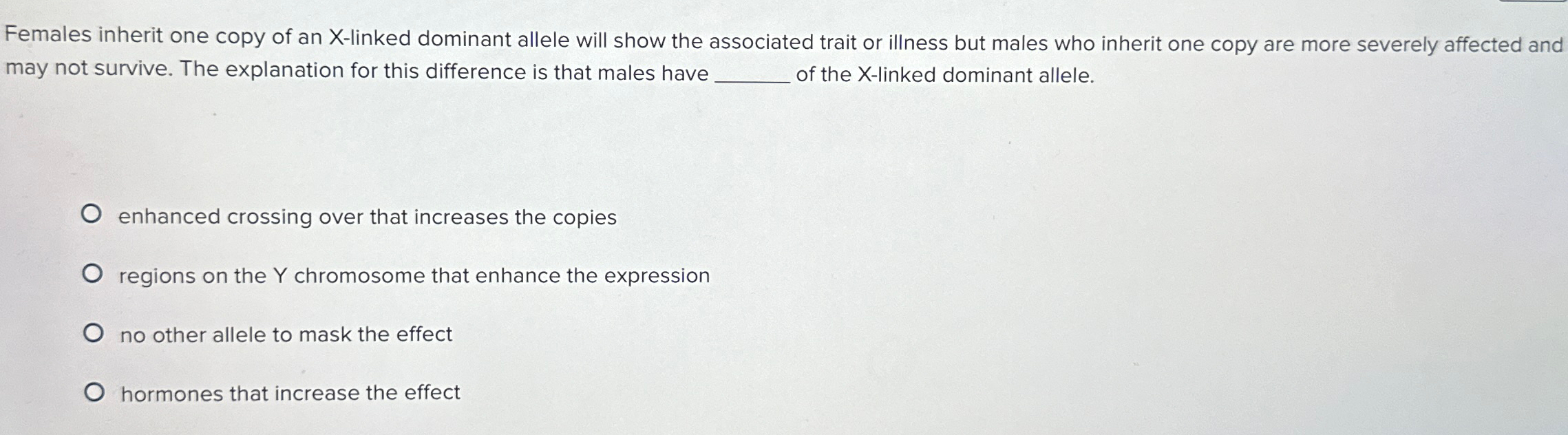 Solved Females inherit one copy of an X-linked dominant | Chegg.com