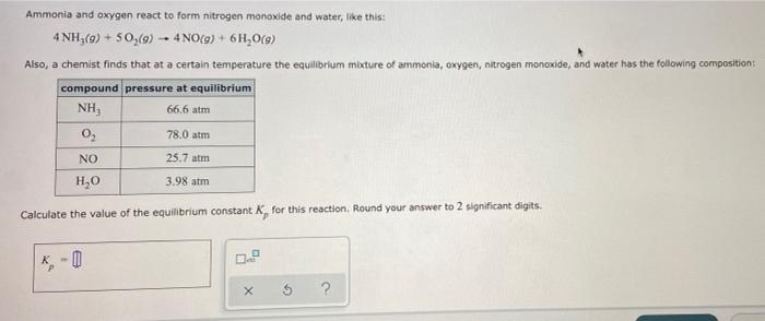 Solved -- Ammonia and oxygen react to form nitrogen monoxide | Chegg.com