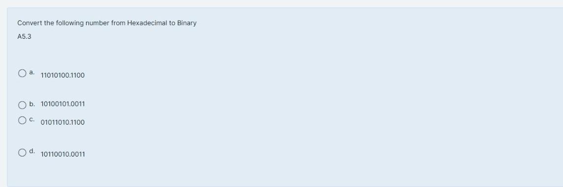 Solved Convert the following number from Hexadecimal to | Chegg.com