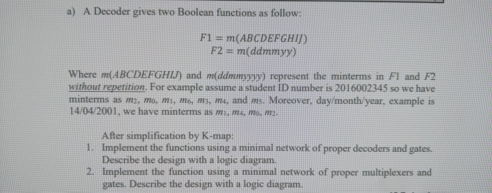 Solved a) A Decoder gives two Boolean functions as follow: | Chegg.com