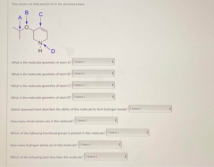 Four atoms are indicated (A-D) in the structure | Chegg.com
