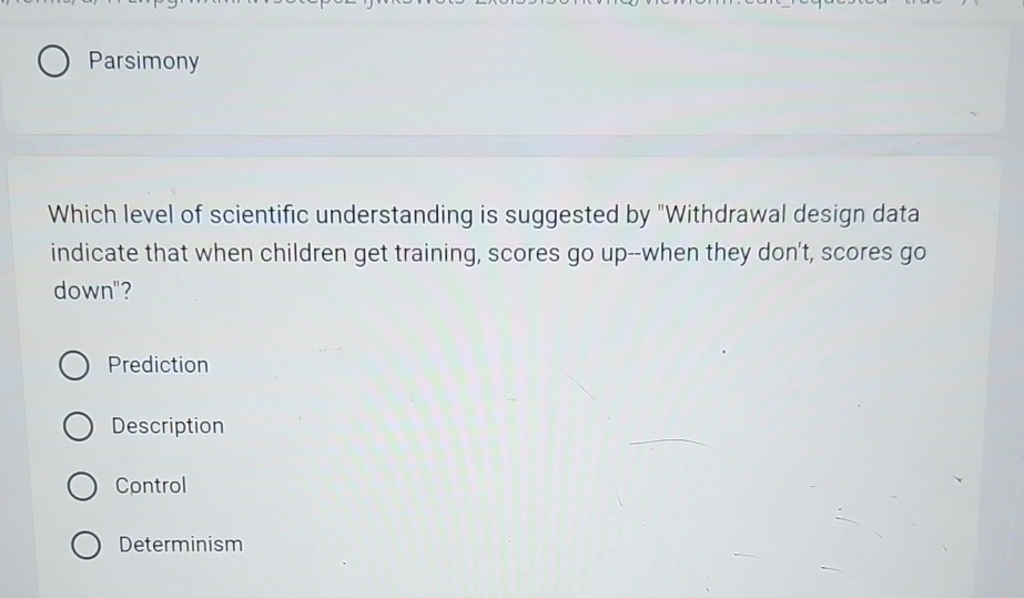Solved ParsimonyWhich level of scientific understanding is | Chegg.com