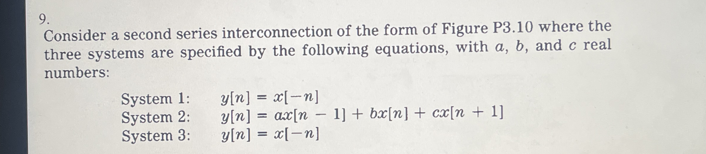 Solved 9 .Consider a second series interconnection of the | Chegg.com