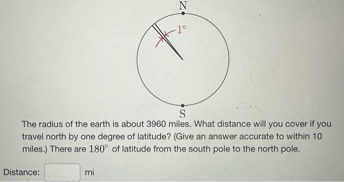 Solved The radius of the earth is about 3960 miles. What | Chegg.com