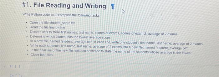 Solved \#1. File Reading and Writing Write Python code to | Chegg.com
