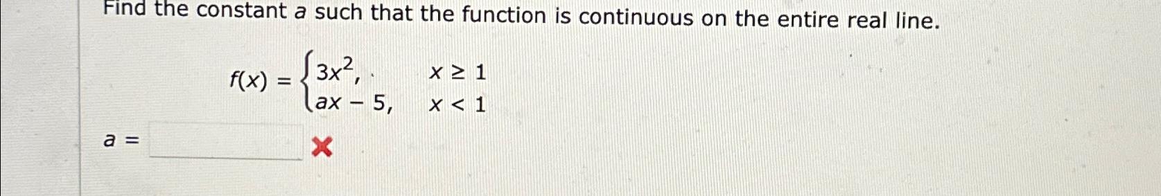Solved Find the constant a such that the function is | Chegg.com