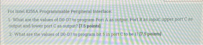 Solved For Intel 8255A Programmable Peripheral Interface: 1. | Chegg.com