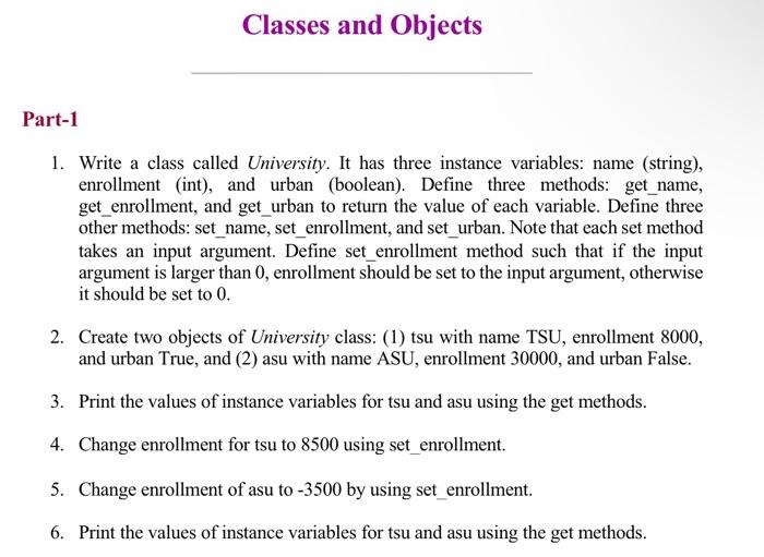 Solved other methods: set_name, set_enrollment, and | Chegg.com