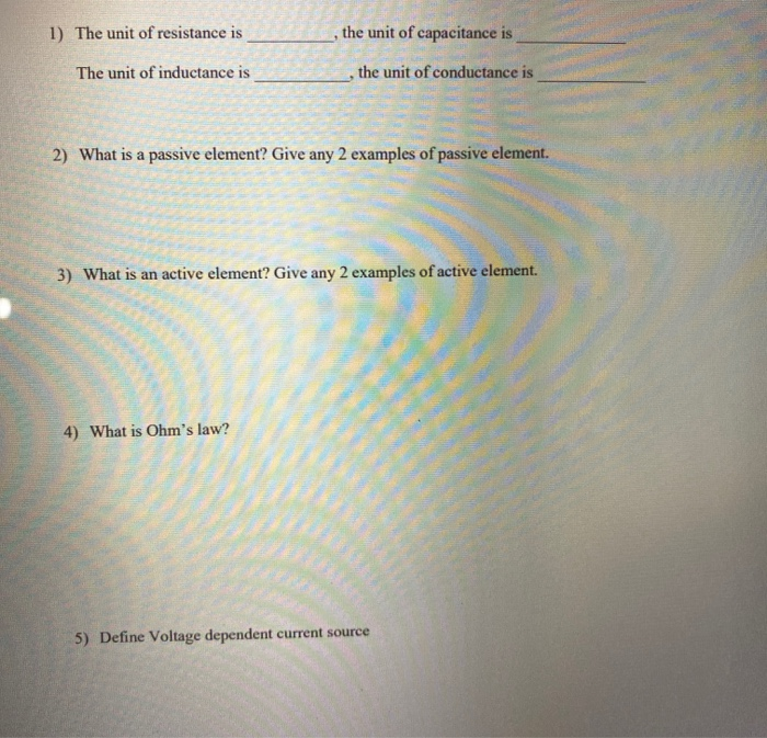 Solved 1) The unit of resistance is the unit of capacitance | Chegg.com