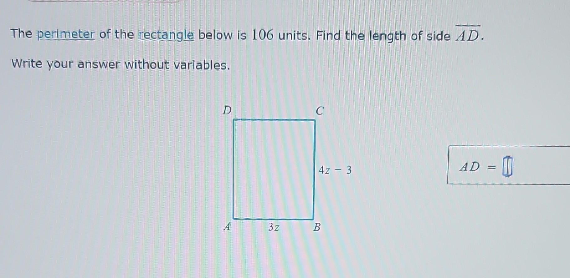 Solved The perimeter of the rectangle below is 76 units. | Chegg.com