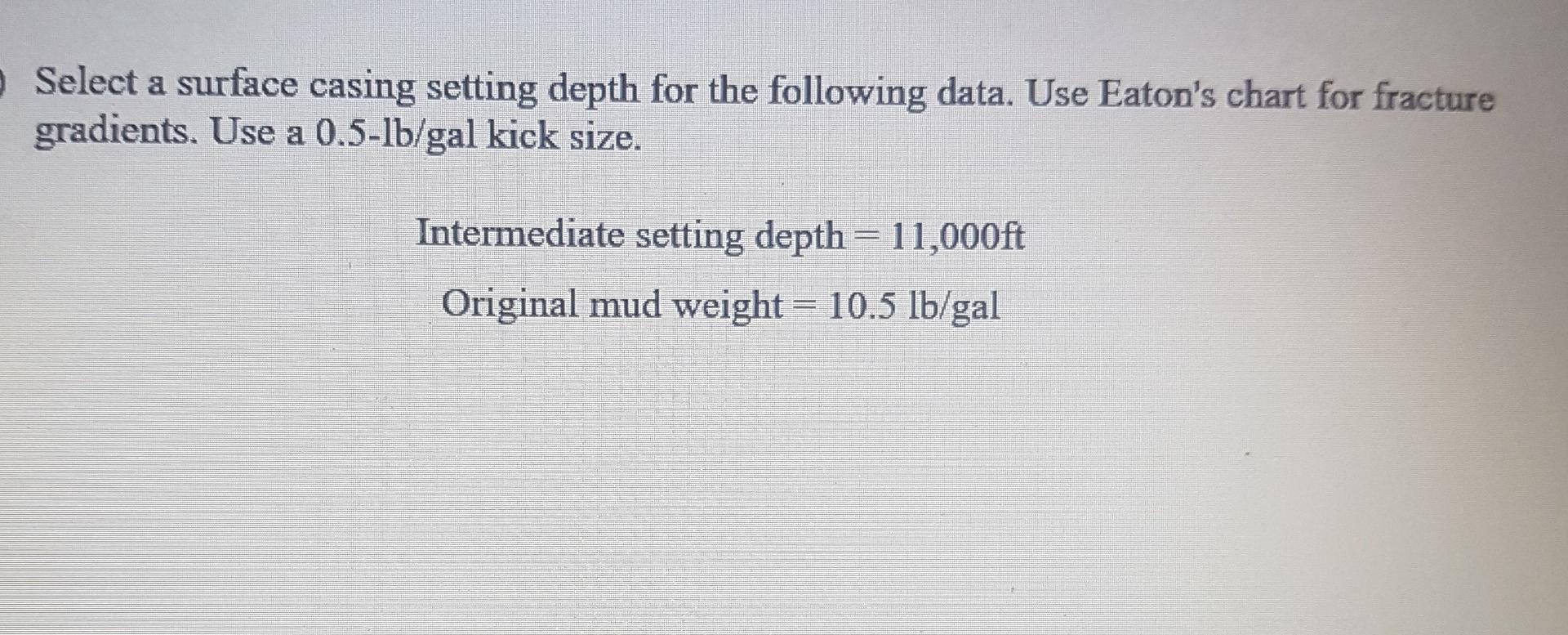 Solved a 2) Select a surface casing setting depth for the | Chegg.com