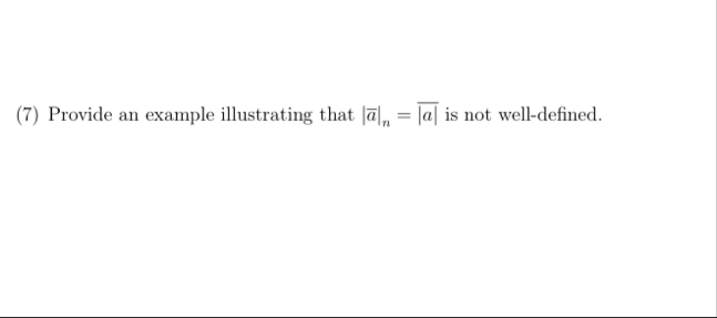 Solved (7) ﻿Provide an example illustrating that | Chegg.com