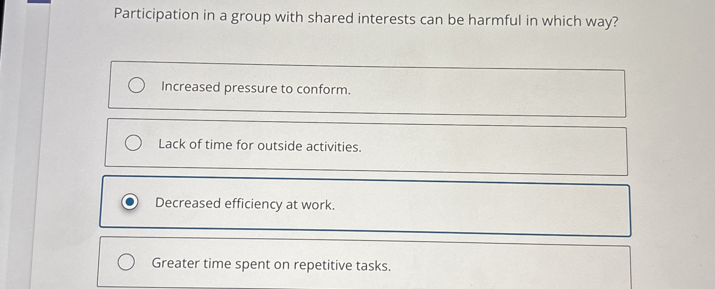 Solved Participation in a group with shared interests can be | Chegg.com