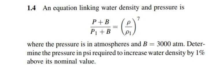 Solved 1.4 An equation linking water density and pressure is | Chegg.com