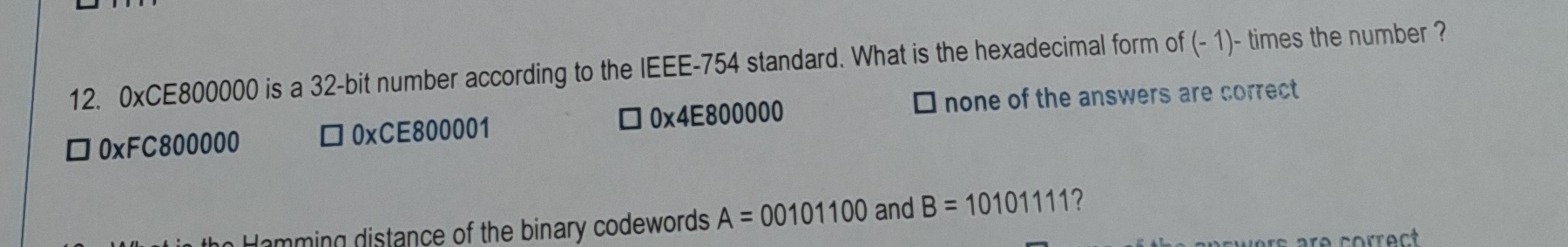 Solved 0×CE800000 ﻿is a 32 -bit number according to the | Chegg.com