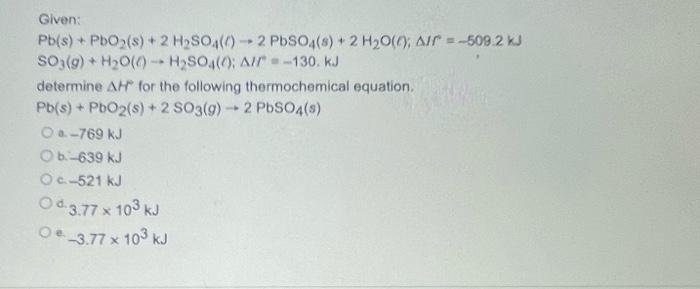 Solved Determine the heat of reaction for the combustion of | Chegg.com