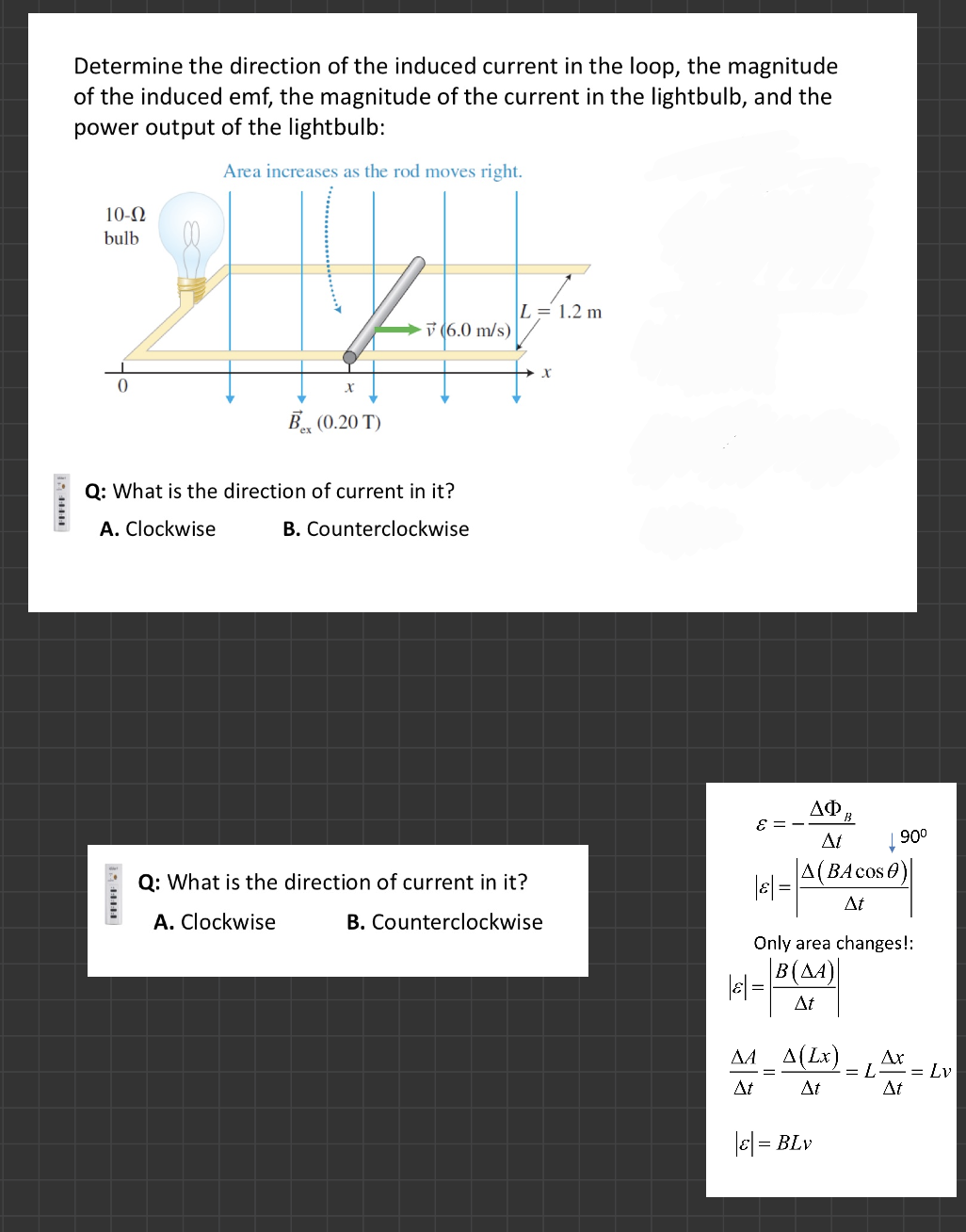 Solved Determine the direction of the induced current in the | Chegg.com