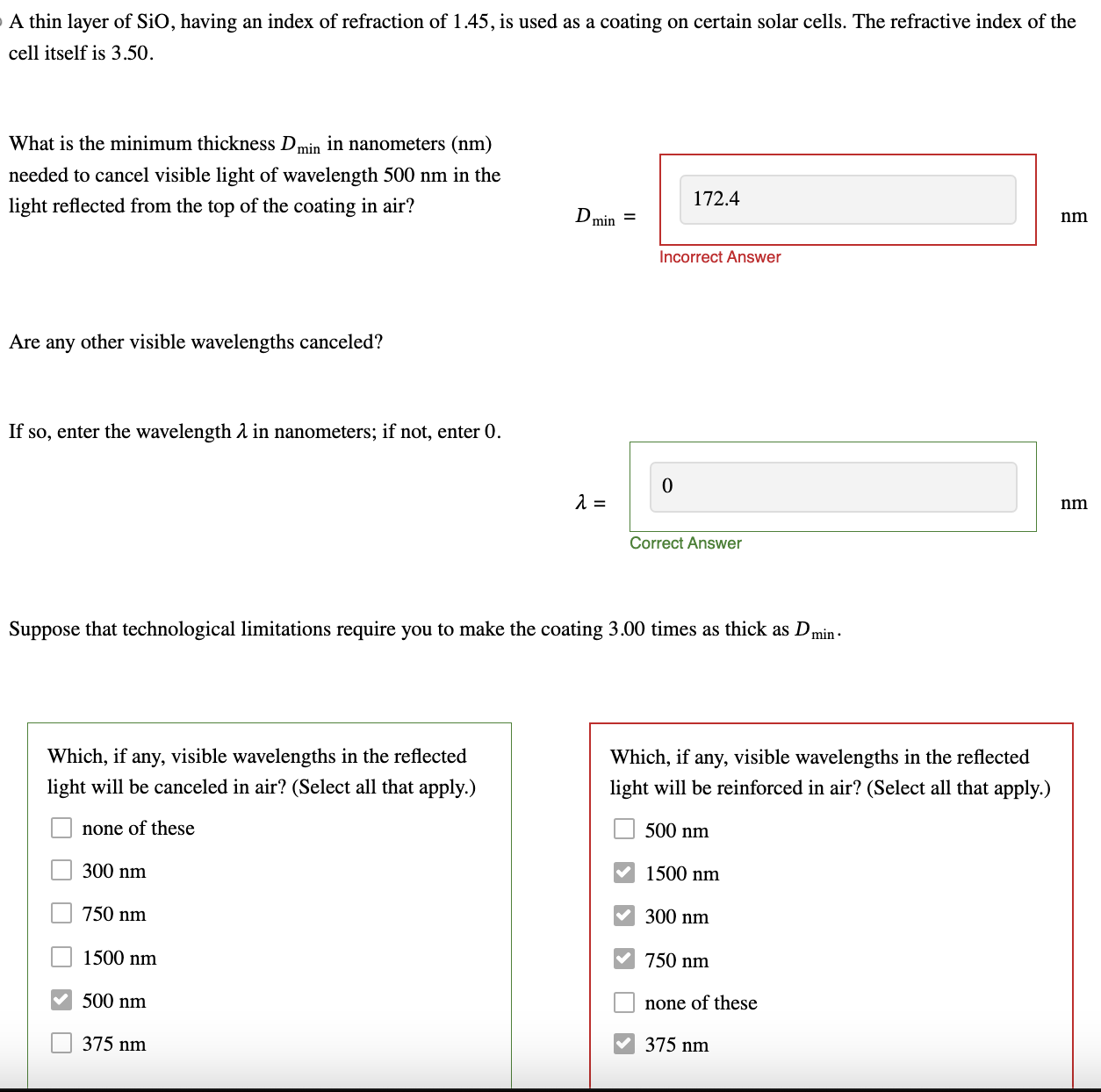 Solved by an EXPERT A thin layer of SiO , ﻿having an index of refraction | Chegg.com