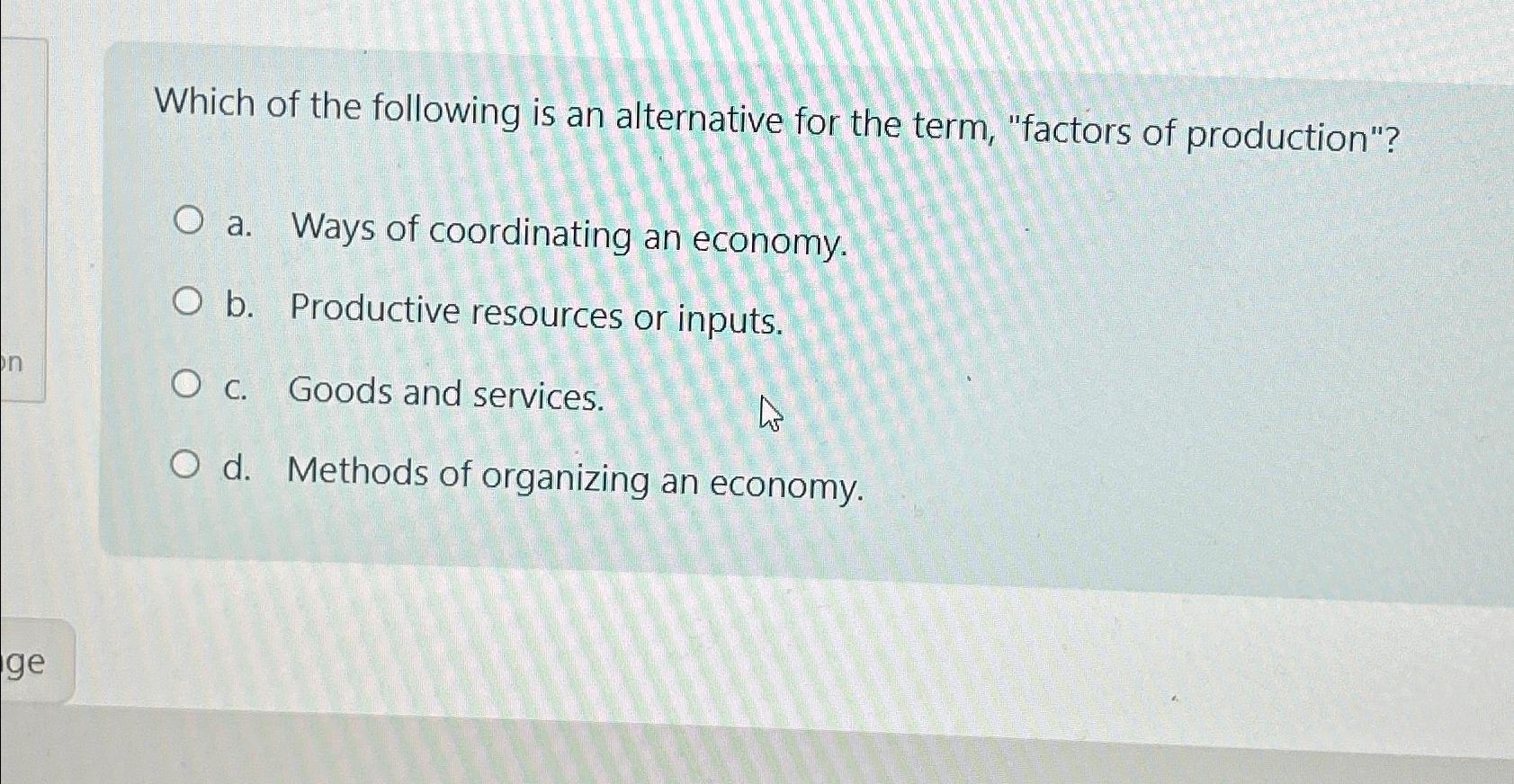 Solved Which of the following is an alternative for the | Chegg.com