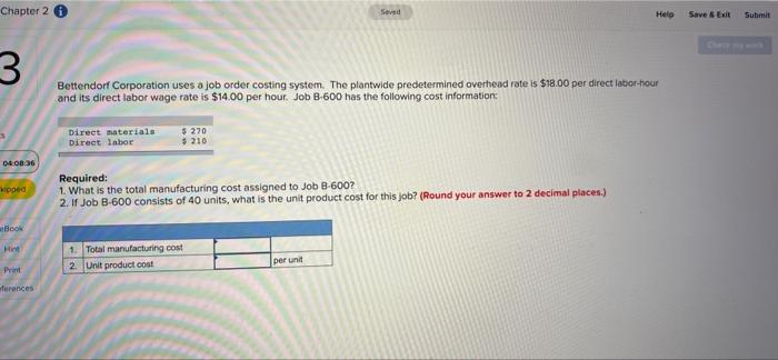 Solved Chapter 20 Seved Help Save & Exit Submit 3 Bettendorf | Chegg.com