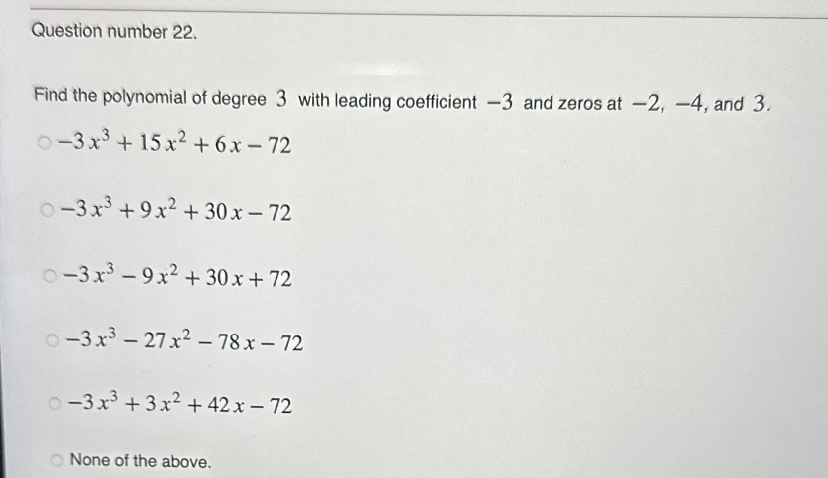 Solved Question number 22.Find the polynomial of degree 3 | Chegg.com