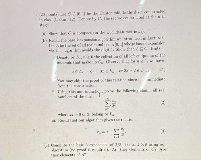 (20 points) Let C⊆[0,1] be the Cantor middle third | Chegg.com