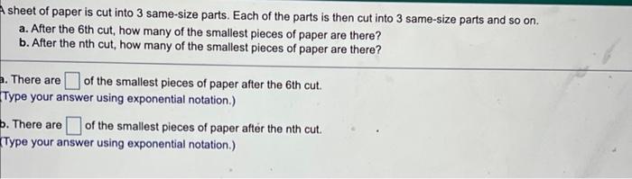 Solved sheet of paper is cut into 3 same-size parts. Each of | Chegg.com