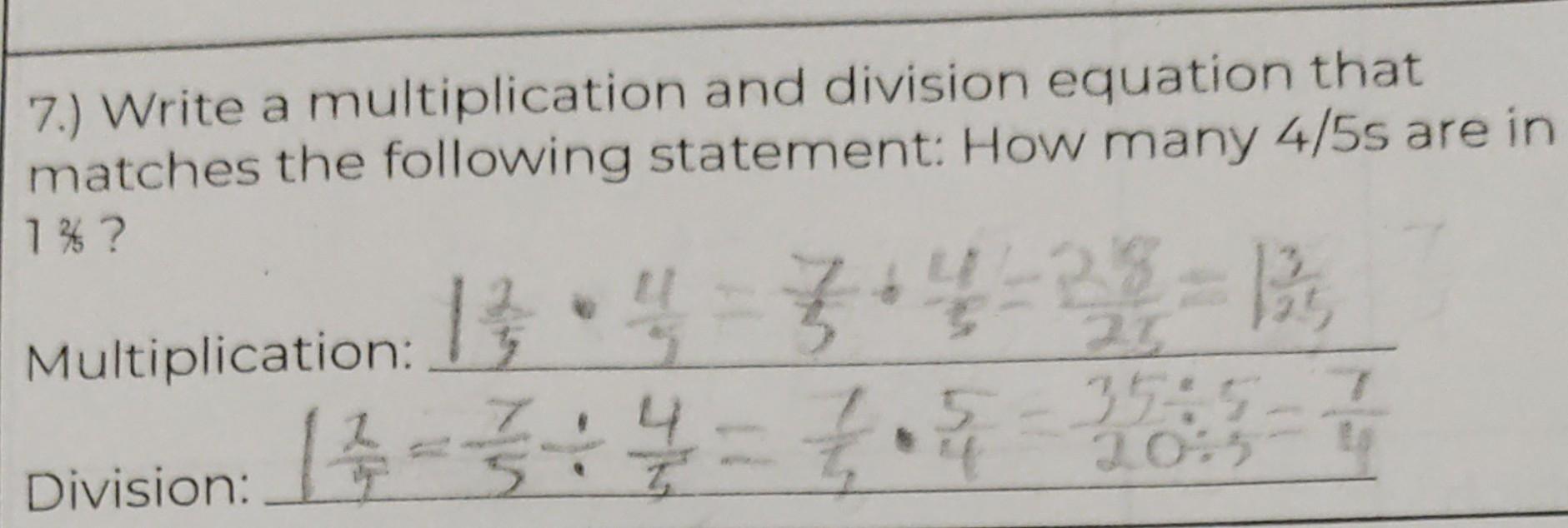 Solved 7.) Write a multiplication and division equation that | Chegg.com