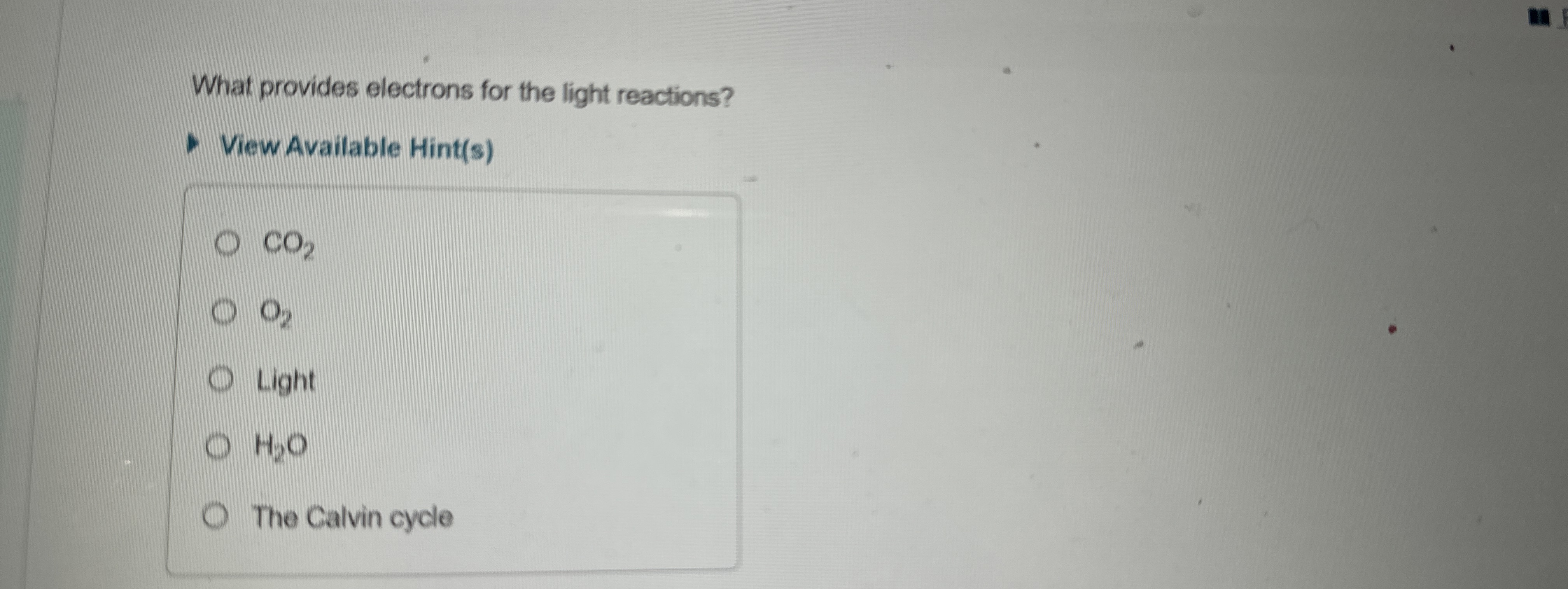 Solved What provides electrons for the light reactions?View | Chegg.com