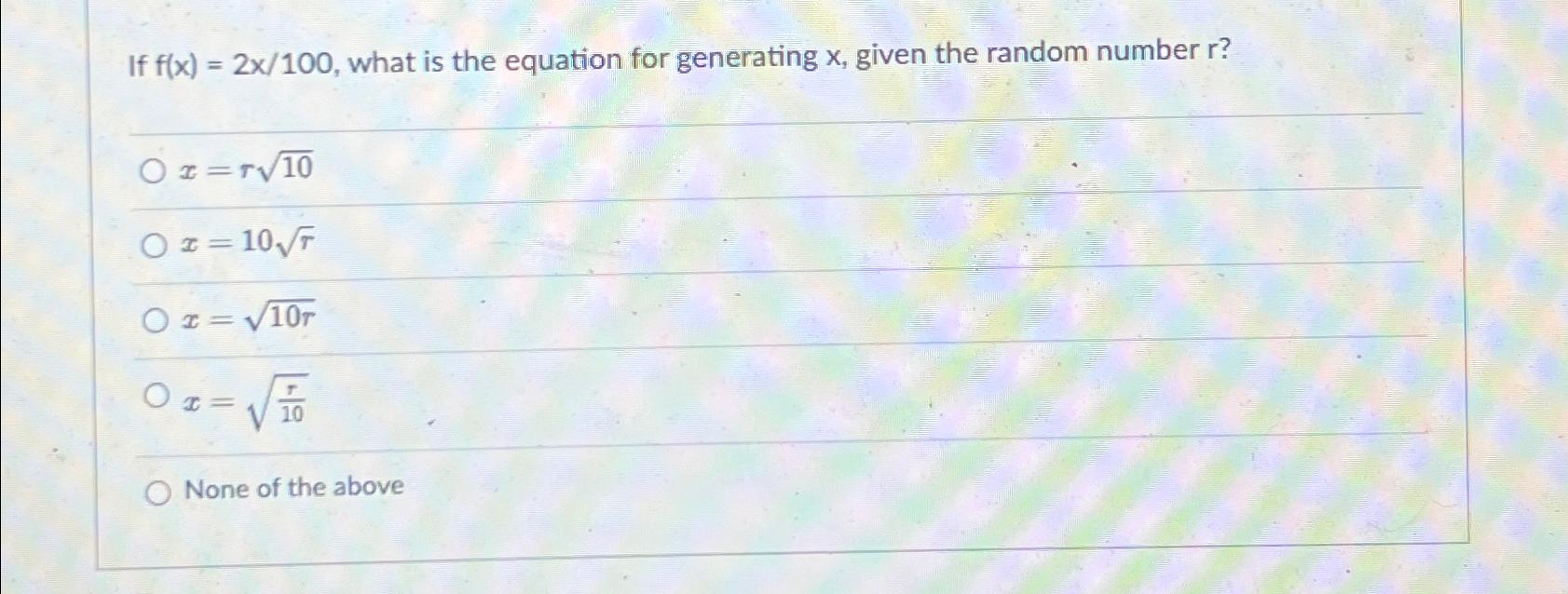 Solved If f(x)=2x100, ﻿what is the equation for generating | Chegg.com