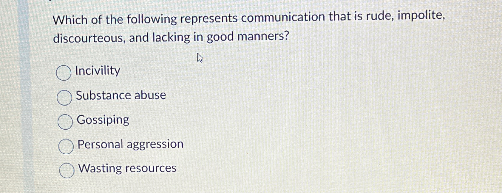 Solved Which of the following represents communication that | Chegg.com