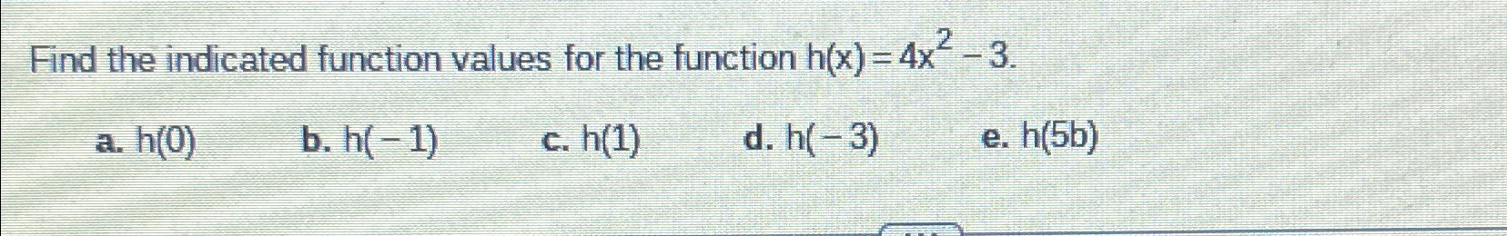 Solved Find the indicated function values for the function | Chegg.com