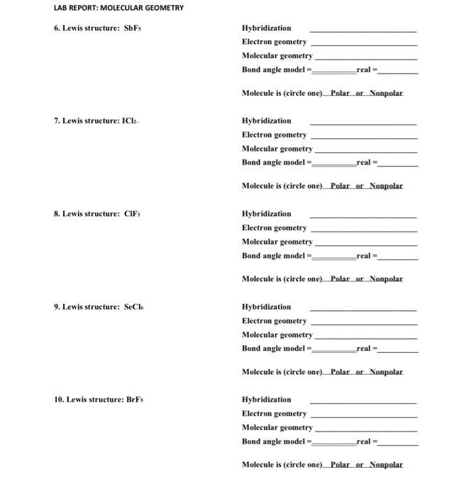 Solved LAB REPORT: MOLECULAR GEOMETRY 1. Lewis structure: | Chegg.com