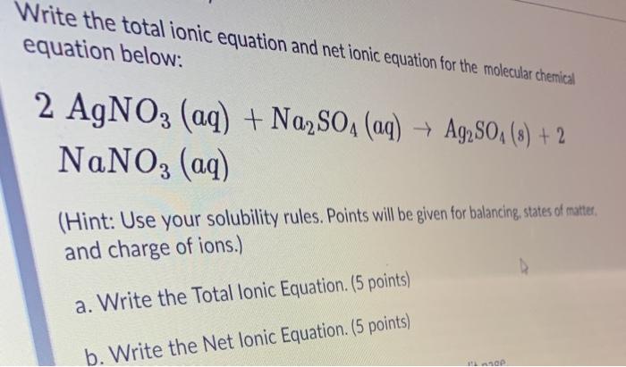 Solved Write the total ionic equation and net ionic equation | Chegg.com