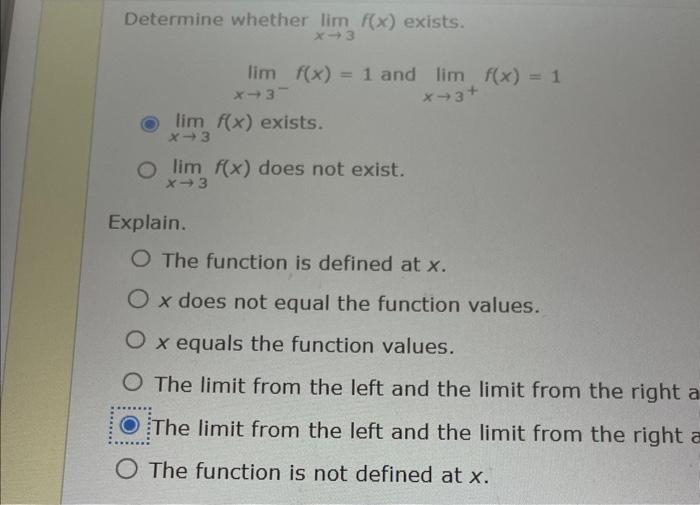 Solved Determine whether limx→3f(x) exists. limx→3−f(x)=1 | Chegg.com