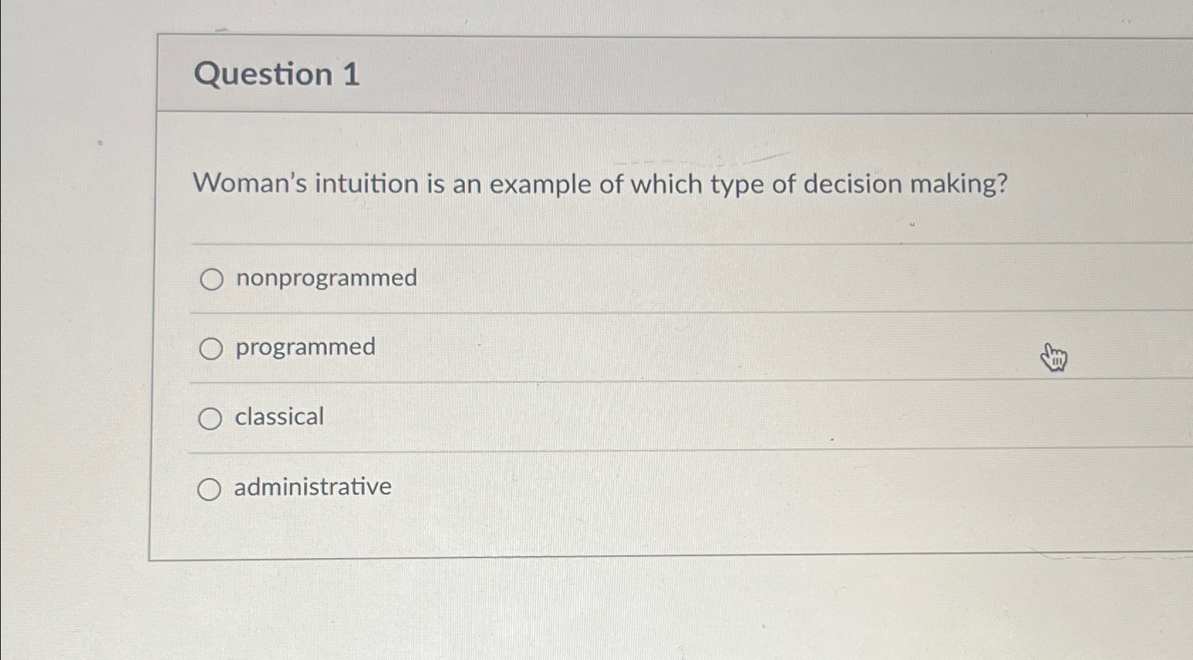 Solved Question 1Woman's intuition is an example of which | Chegg.com