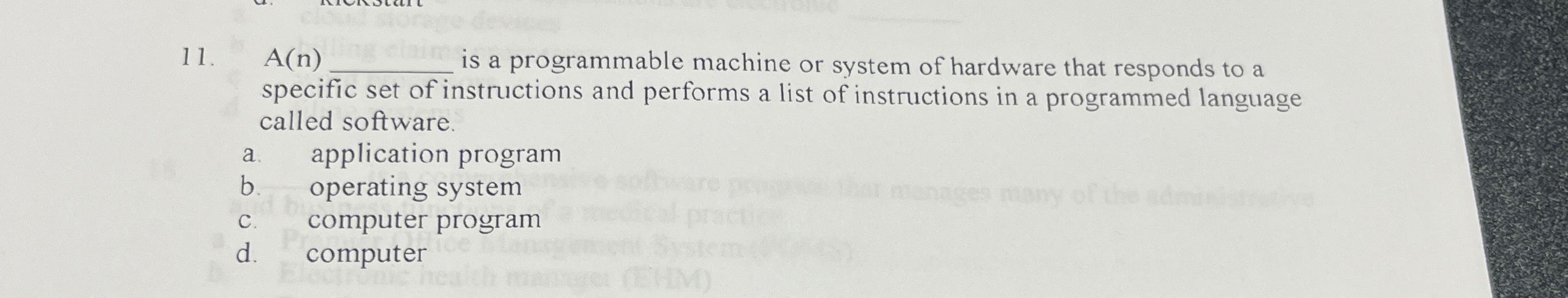 Solved A(n) ﻿is a programmable machine or system of hardware | Chegg.com