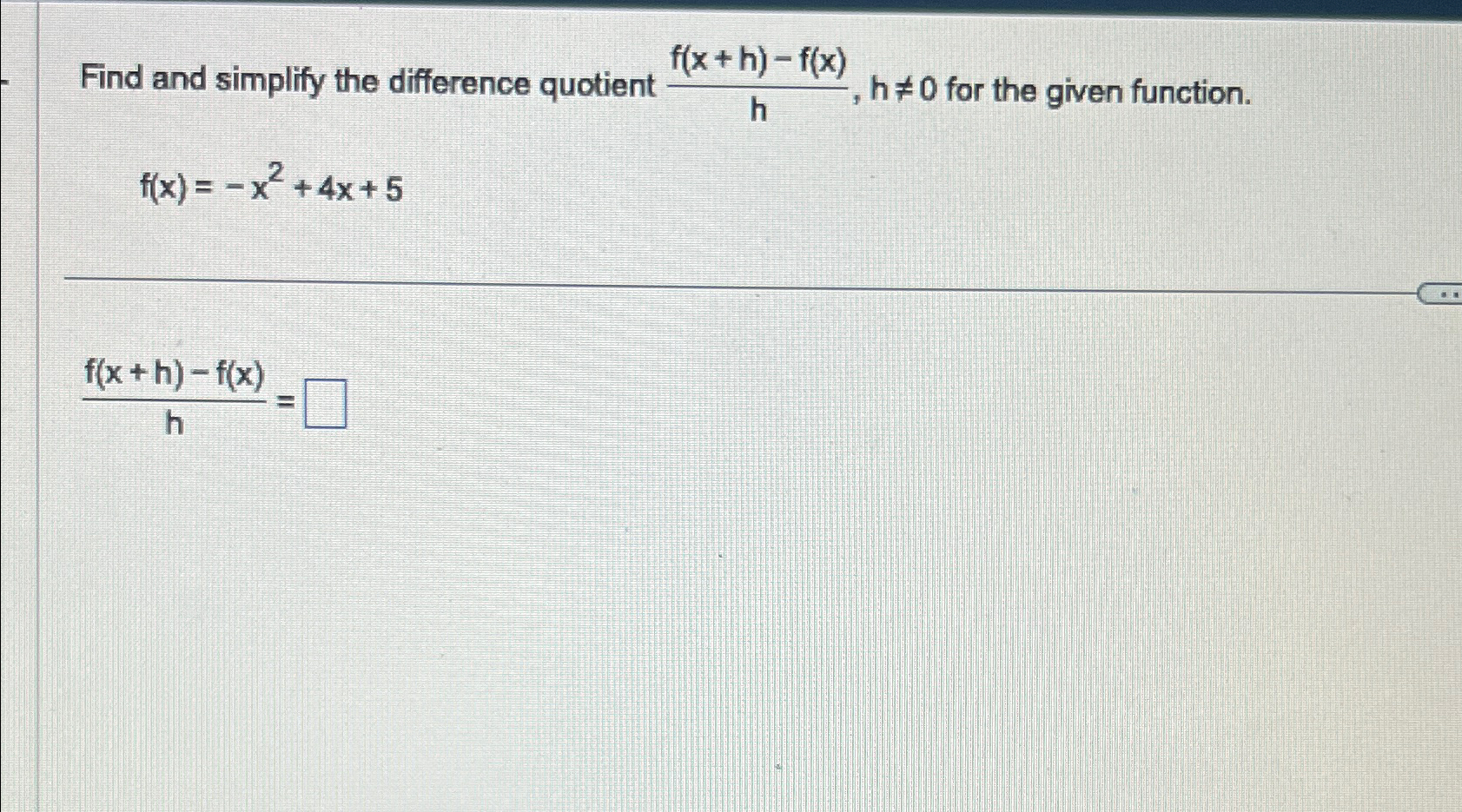 Solved Find and simplify the difference quotient | Chegg.com
