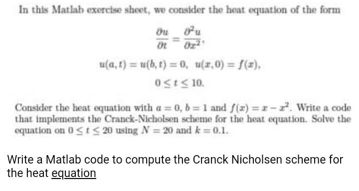 Solved In this Matlab exercise sheet, we consider the heat | Chegg.com