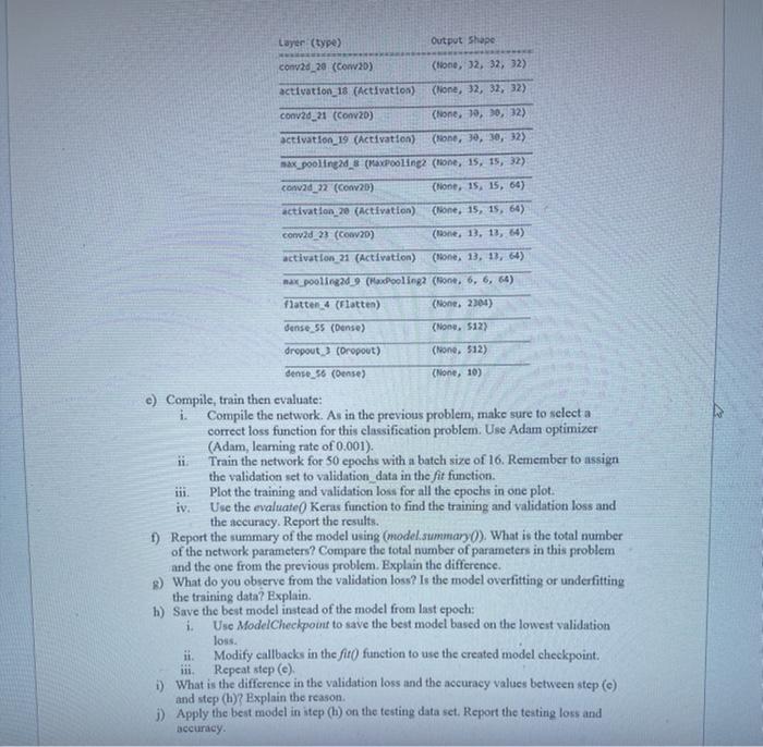 Solved Problem 2) Using Keras to build, compile and train a | Chegg.com