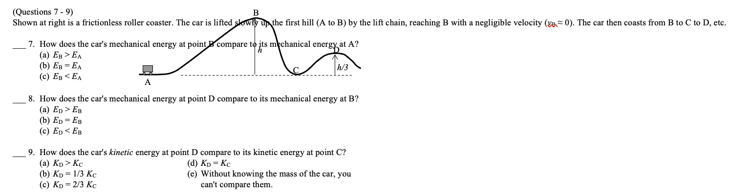 Solved (Questions 7 - 9)Shown at right is a frictionless | Chegg.com