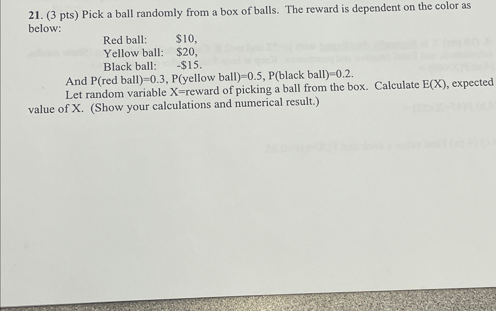 Solved (3 ﻿pts) ﻿Pick a ball randomly from a box of balls. | Chegg.com